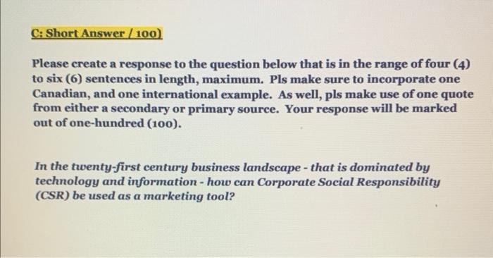 Solved C: Short Answer /100) Please create a response to the | Chegg.com