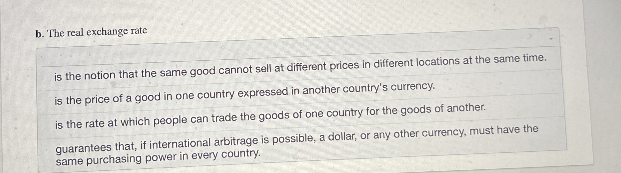 Solved b. ﻿The real exchange rateis the notion that the same | Chegg.com