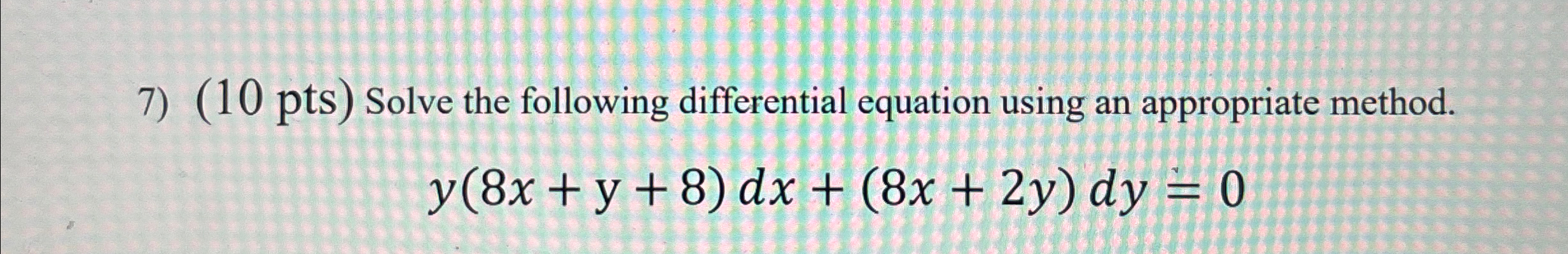 Solved (10 ﻿pts) ﻿Solve the following differential equation | Chegg.com