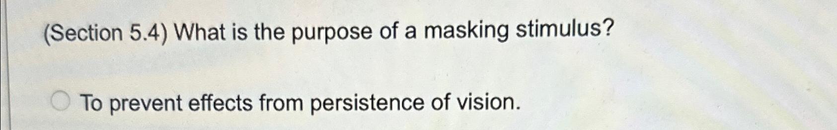 Solved (Section 5.4) ﻿What is the purpose of a masking | Chegg.com