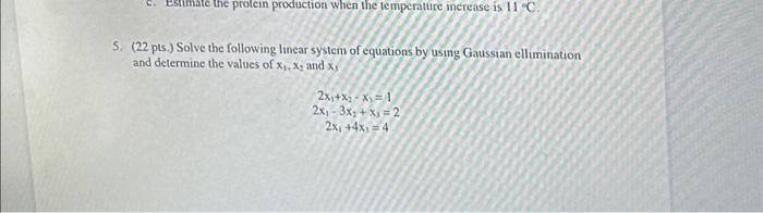 Solved 5. (22 pus.) Solve the following linear system of | Chegg.com