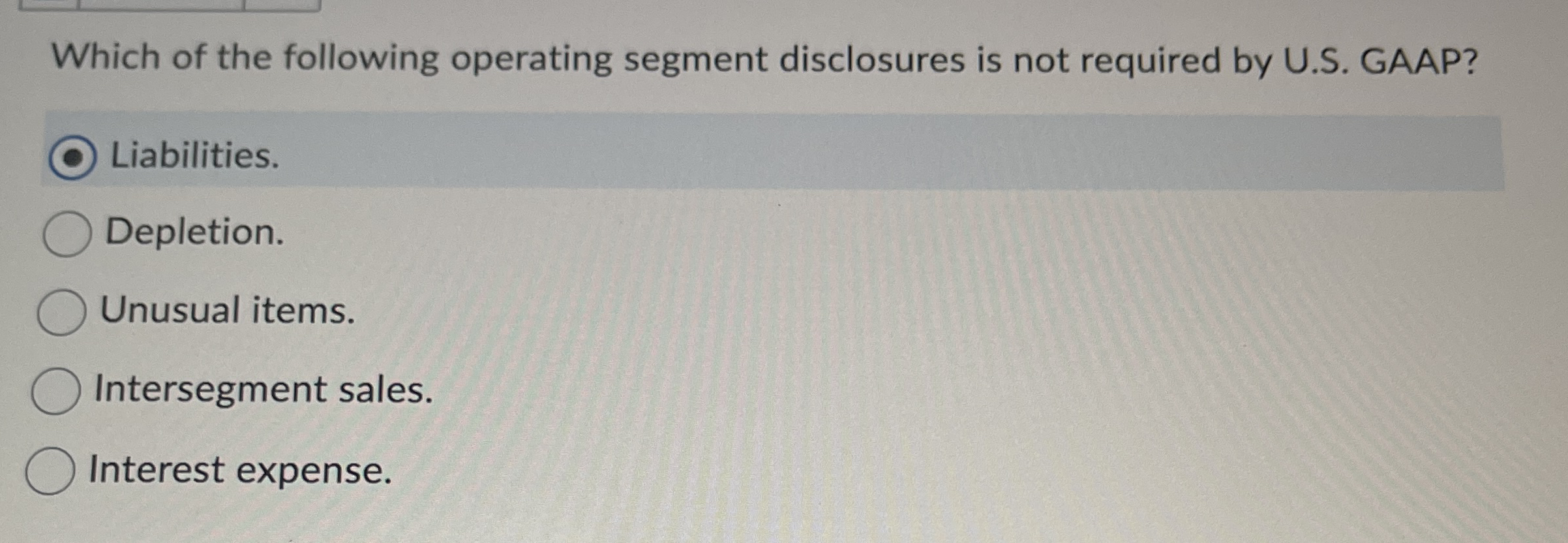 Solved Which of the following operating segment disclosures | Chegg.com