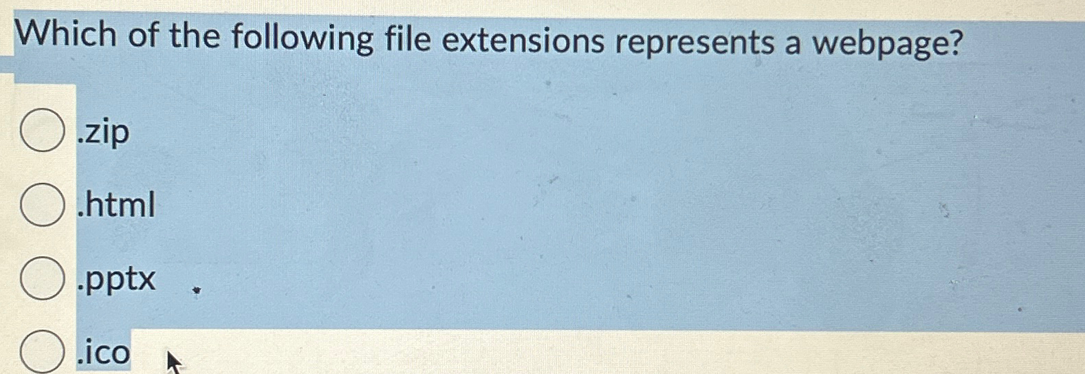Solved Which of the following file extensions represents a | Chegg.com