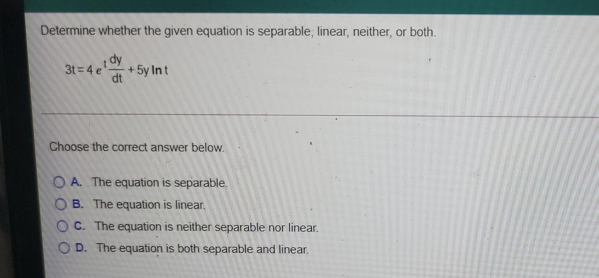 Solved Determine Whether The Given Equation Is Separable