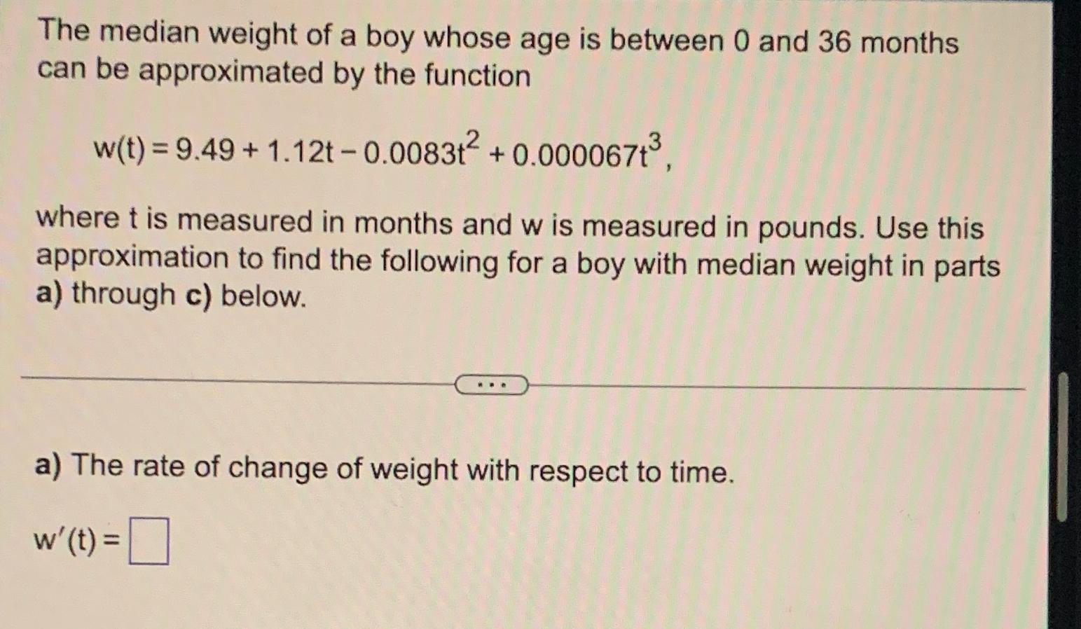 Solved The median weight of a boy whose age is between 0 | Chegg.com