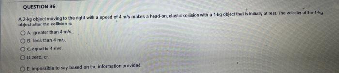 Solved A 2-kg object moving to the right with a speed of 4 | Chegg.com