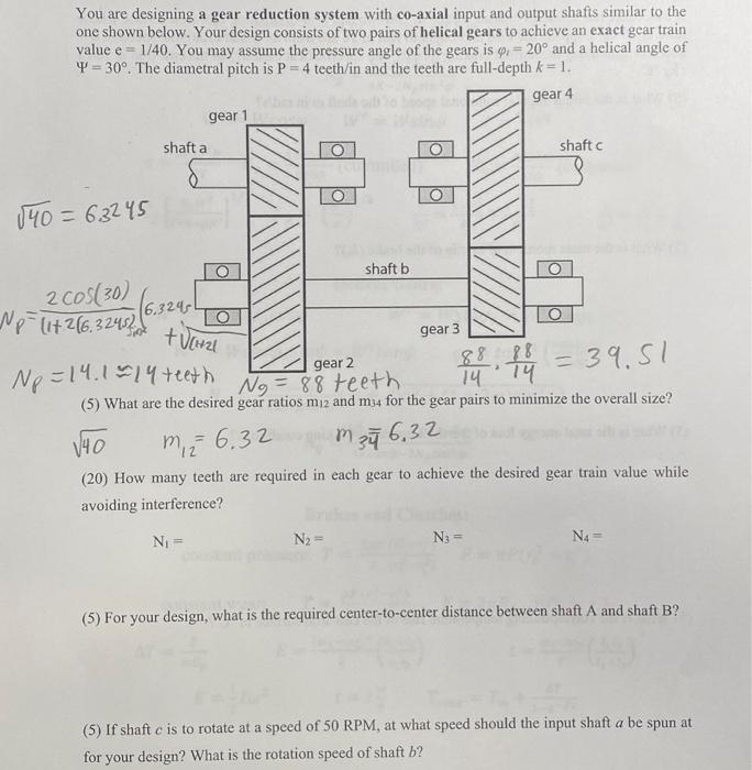 Solved You are designing a gear reduction system with | Chegg.com