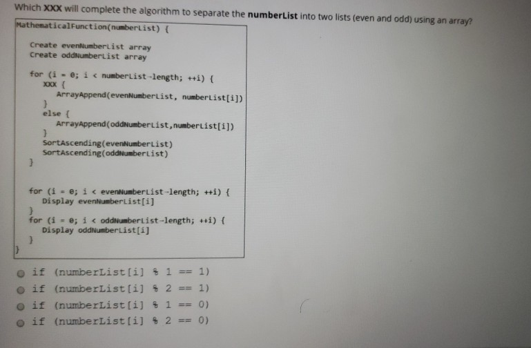 Solved Which XXX will complete the algorithm to separate the | Chegg.com