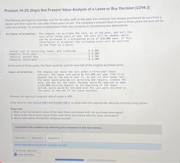 Problem 14-25 (Algo) Net Present Value Analysis of a | Chegg.com