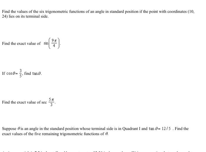 Solved Find the values of the six trigonometric functions of | Chegg.com