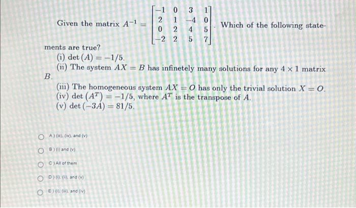 Given the matrix A-¹ = ments are true? -1 0 3 LONI | Chegg.com