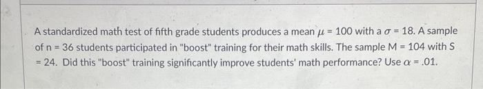 Solved A standardized math test of fifth grade students | Chegg.com