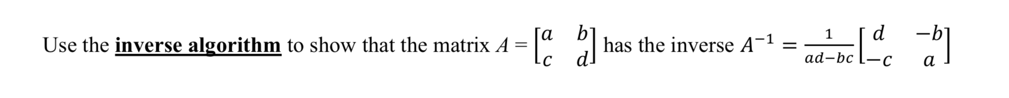 Solved Use the inverse algorithm to show that the matrix | Chegg.com