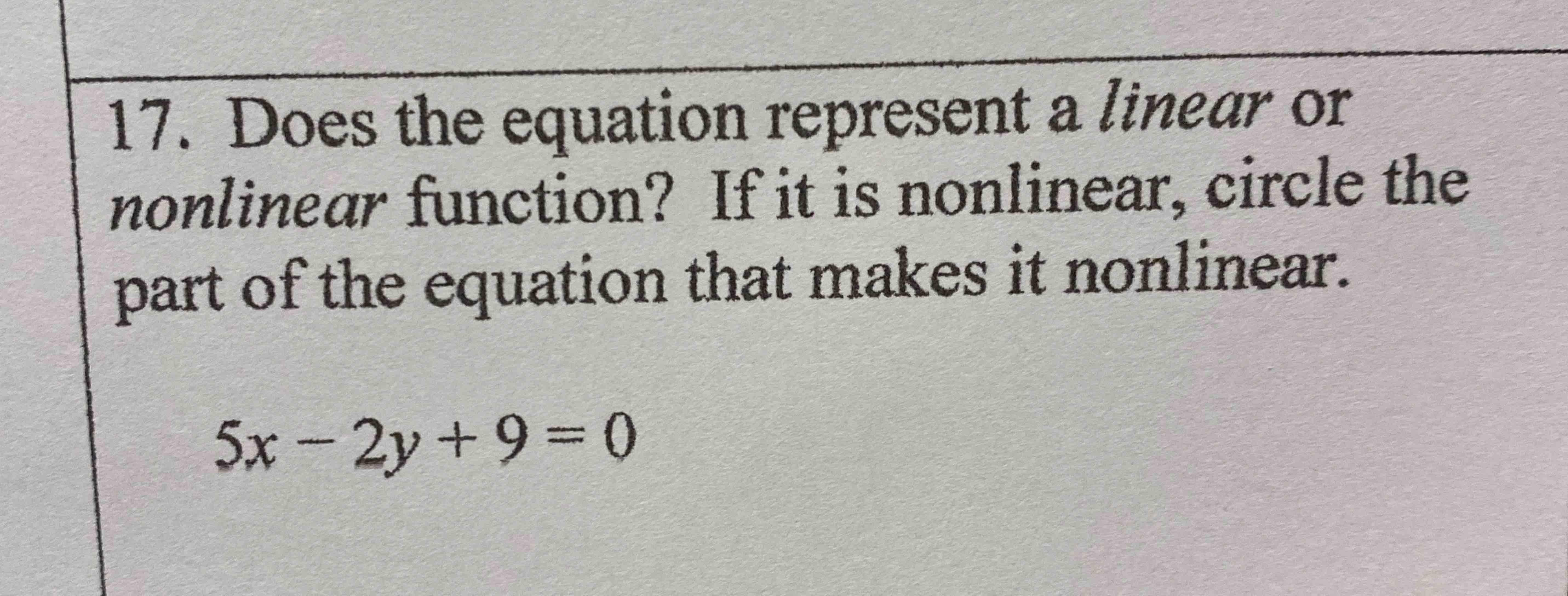 Does the equation represent a linear ornonlinear | Chegg.com Does the equation represent a linear ornonlinear | Chegg.com