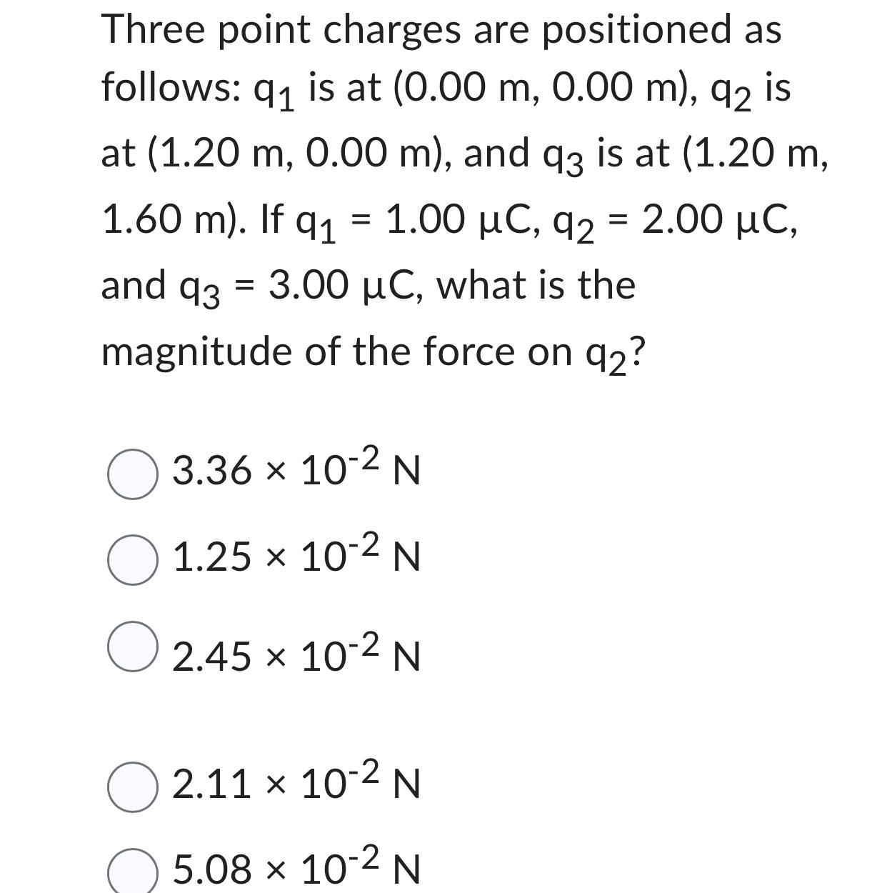 Solved Three point charges are positioned as follows: q_(1) | Chegg.com