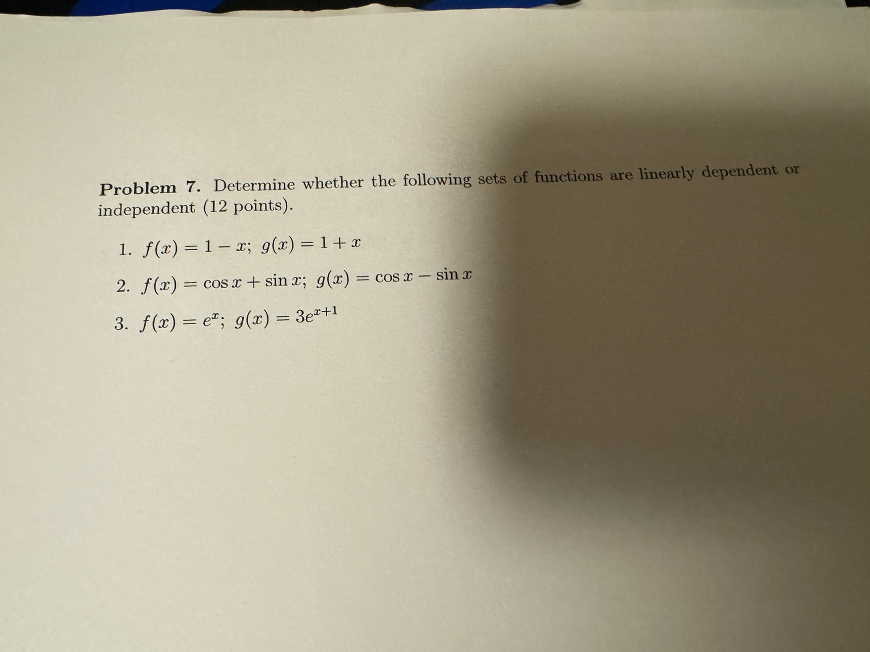 Solved Problem 7. ﻿Determine whether the following sets of | Chegg.com