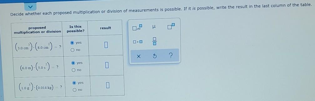 Solved Decide whether each proposed multiplication or | Chegg.com