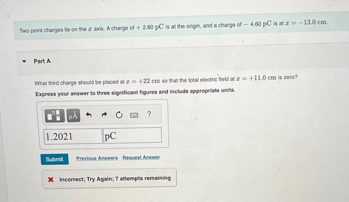 Solved Two point charges lie on the x axis. A charge of | Chegg.com