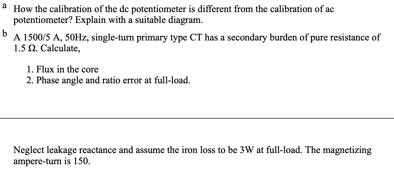 Solved A How The Calibration Of The Dc Potentiometer Is