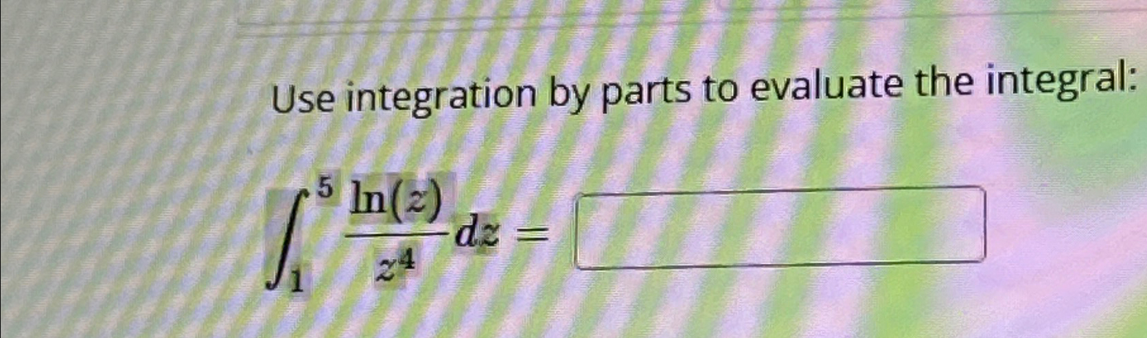 Solved Use integration by parts to evaluate the | Chegg.com