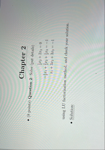 Solved Chapter 2(8 ﻿points) ﻿Question 2: Solve (put | Chegg.com