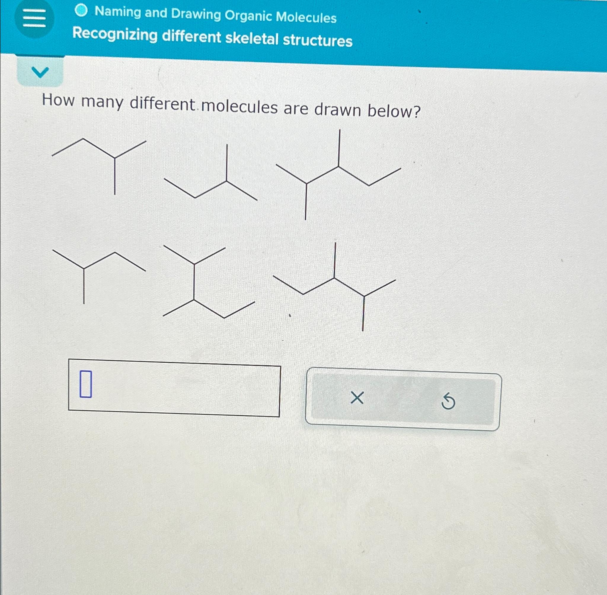 Solved Naming and Drawing Organic Molecules Recognizing | Chegg.com