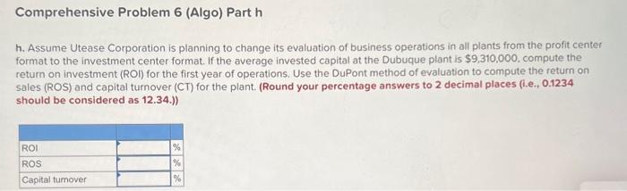 Solved Comprehensive Problem 6 (Algo) [The following | Chegg.com
