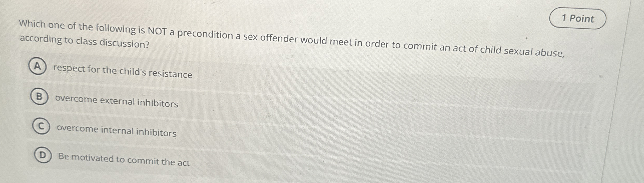 Solved 1 ﻿PointWhich one of the following is NOT a | Chegg.com