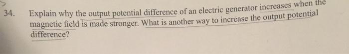 Solved 34. Explain why the output potential difference of an | Chegg.com