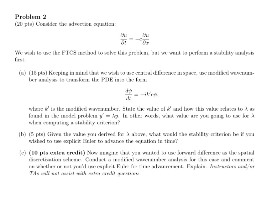 Solved Problem 2(20 ﻿pts) ﻿Consider the advection | Chegg.com