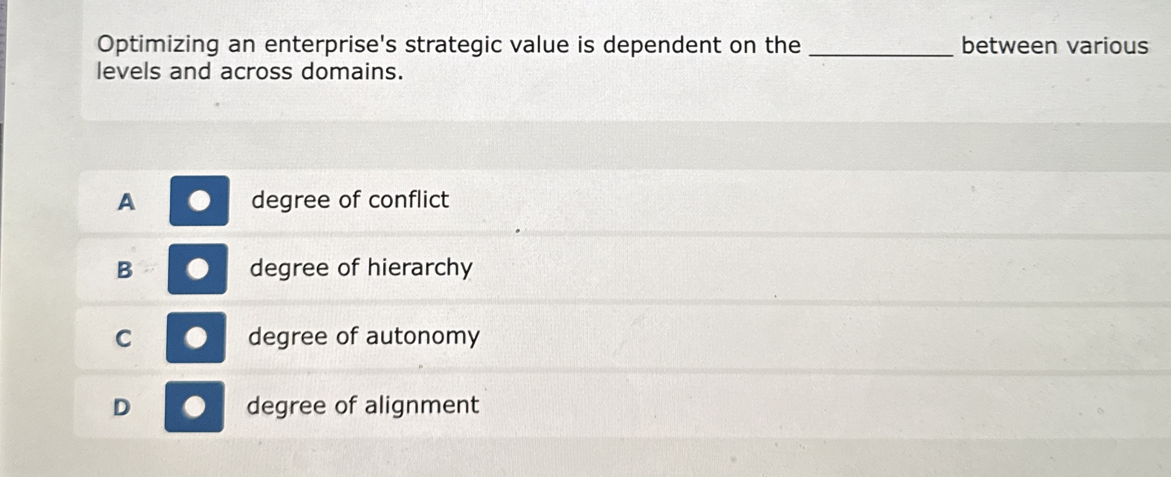 Solved Optimizing an enterprise's strategic value is | Chegg.com