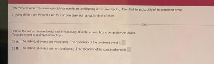 Solved Determine whether the following individual events are | Chegg.com