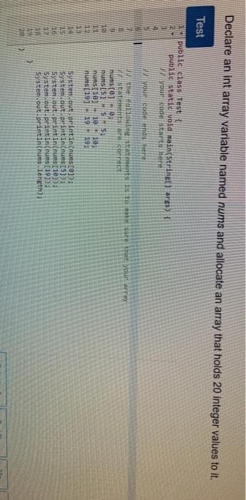 Solved Declare An Int Array Variable Named Nums And Allocate