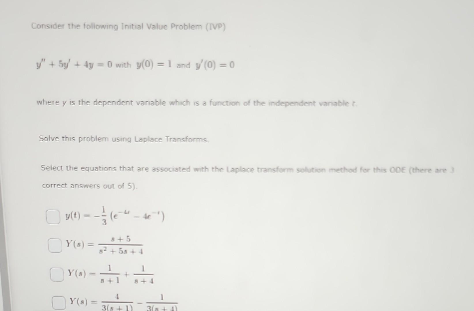 Solved Consider the following Initial Value Problem (IVP) | Chegg.com