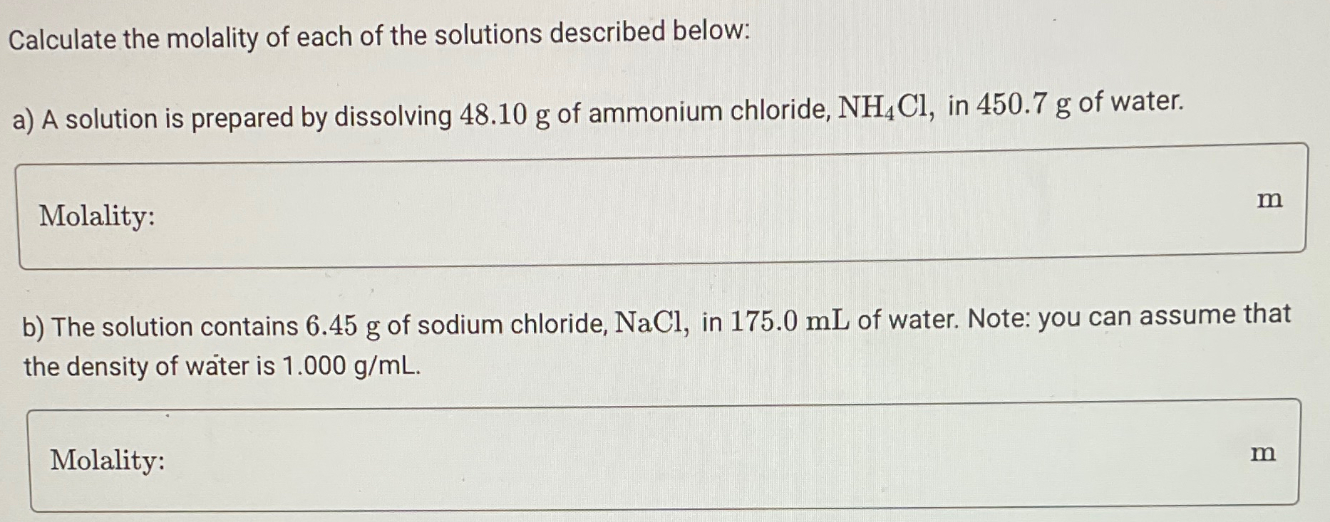 Solved Calculate the molality of each of the solutions | Chegg.com