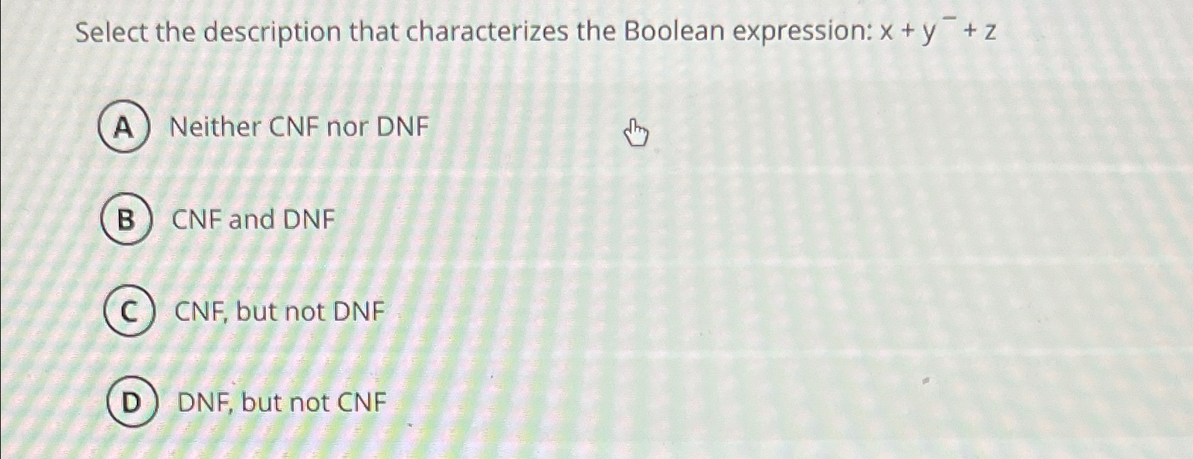 Solved Select The Description That Characterizes The Boolean