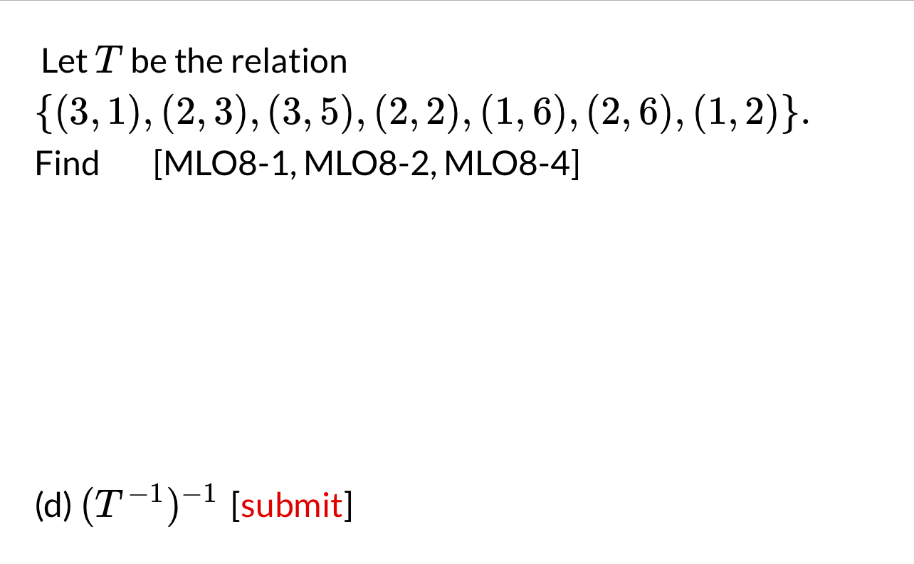 Solved Let T ﻿be the | Chegg.com