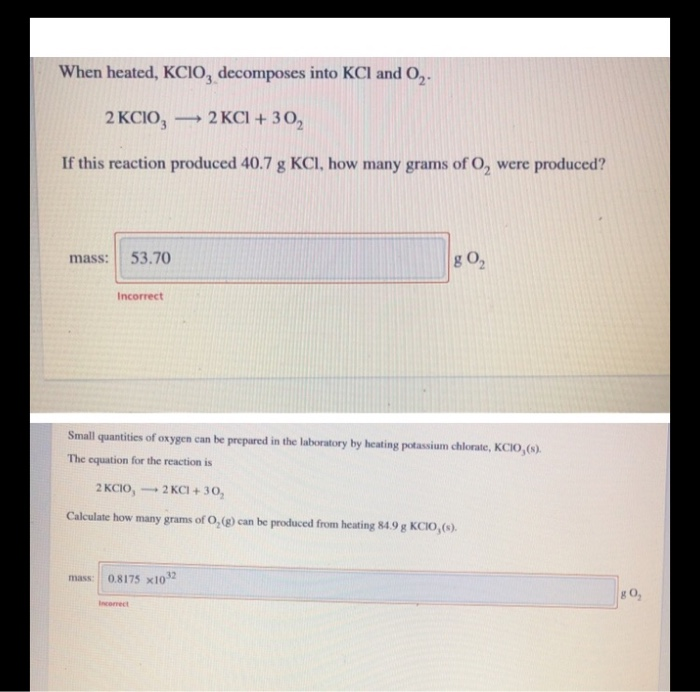 Solved When heated, KCIO, decomposes into KCl and 02. 2 | Chegg.com