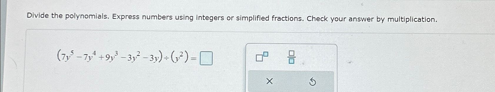 Solved Divide the polynomials. Express numbers using | Chegg.com