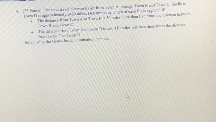 Solved 4. (25 Points) The total travel distance by air from | Chegg.com