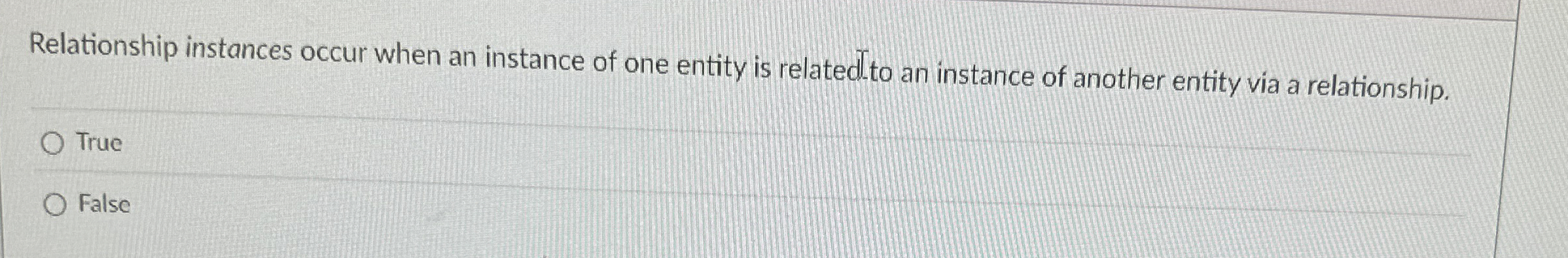Solved Relationship instances occur when an instance of one | Chegg.com