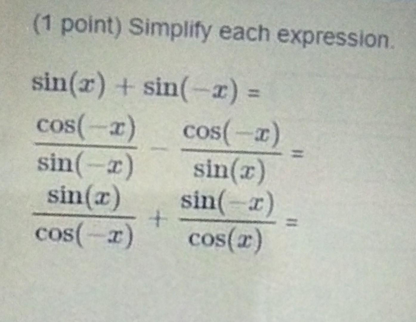 Solved (1 point) Simplify each expression. | Chegg.com