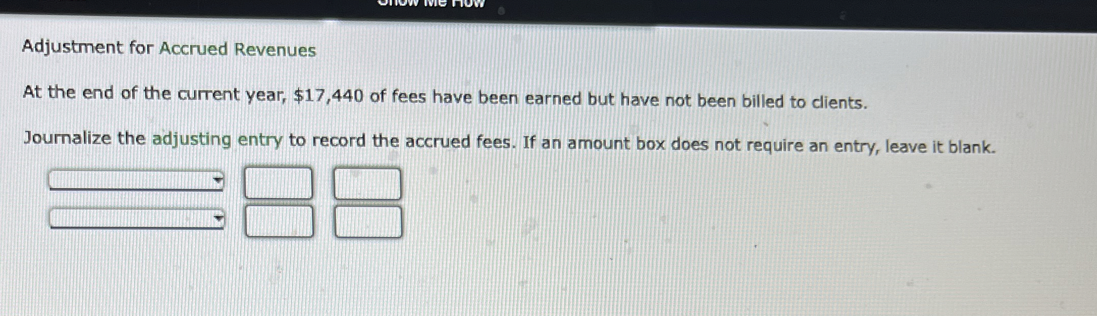 Solved Adjustment for Accrued RevenuesAt the end of the | Chegg.com