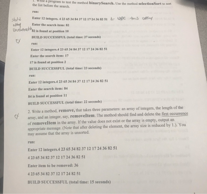 Solved A Program To Test The Method Binarysearch Use The 