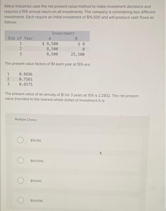 Solved Alfarsi Industries uses the net present value method | Chegg.com