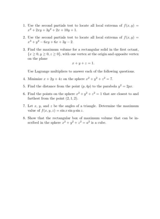 Solved 1. Use the second partials test to locate all local | Chegg.com
