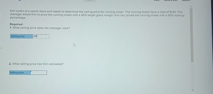 Solved Kim works at a sports store and needs to determine | Chegg.com