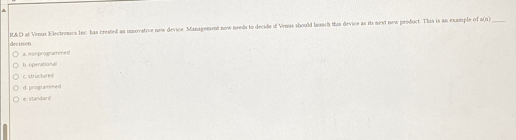 Solved R&D at Venus Electronics Inc. has created an | Chegg.com