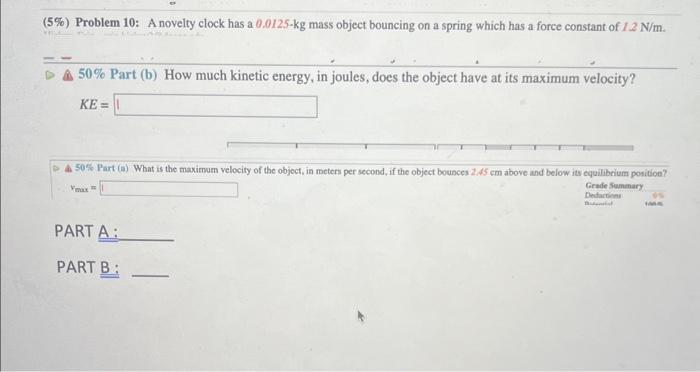Solved 5\%) Problem 10: A novelty clock has a 0.0125−kg mass | Chegg.com