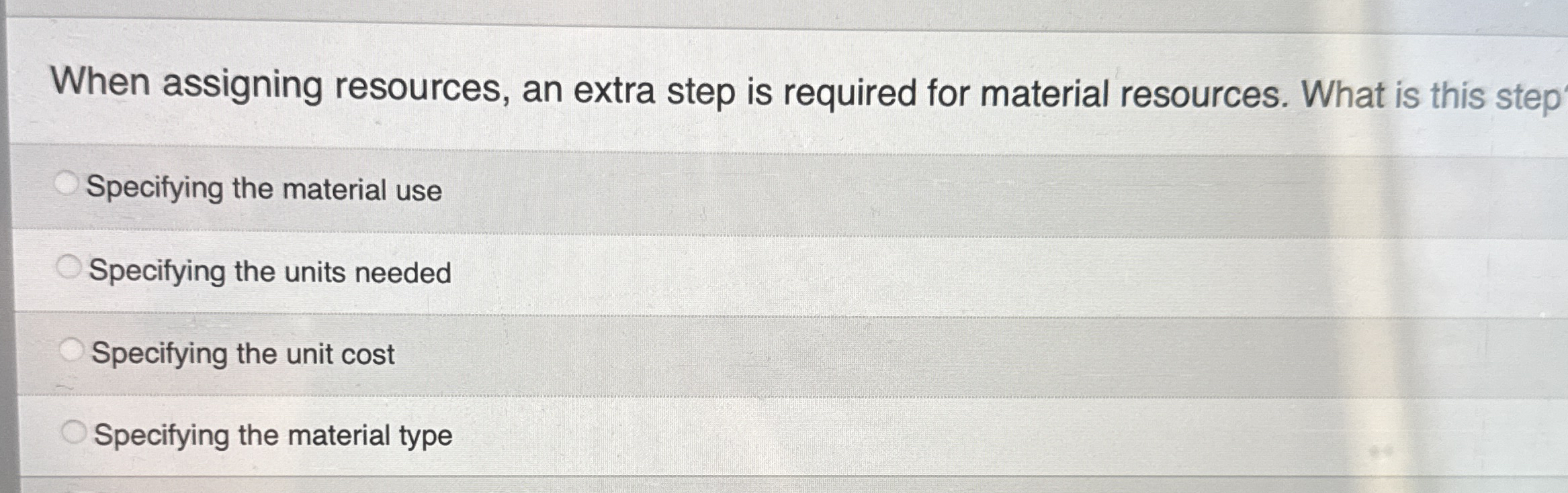 Solved When assigning resources, an extra step is required | Chegg.com